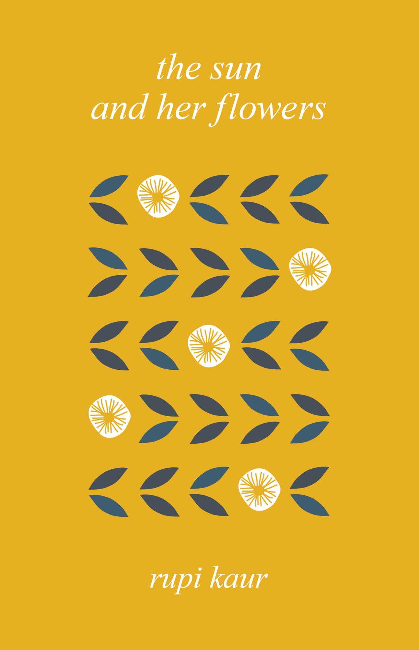 The Sun and Her Flowers Hardcover Book by Rupi Kaur – Thread + Seed