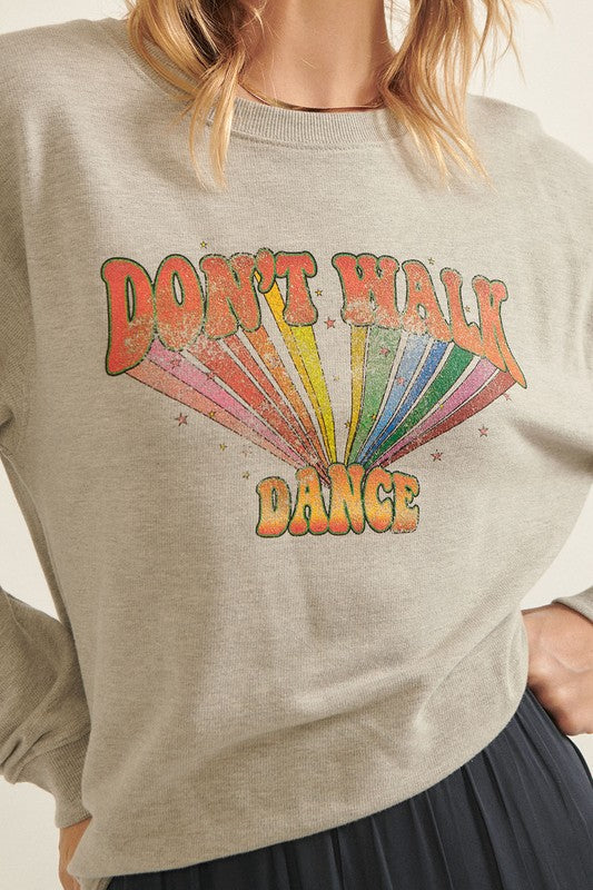 The Don't Walk Dance Vintage Graphic Sweatshirt – Thread + Seed